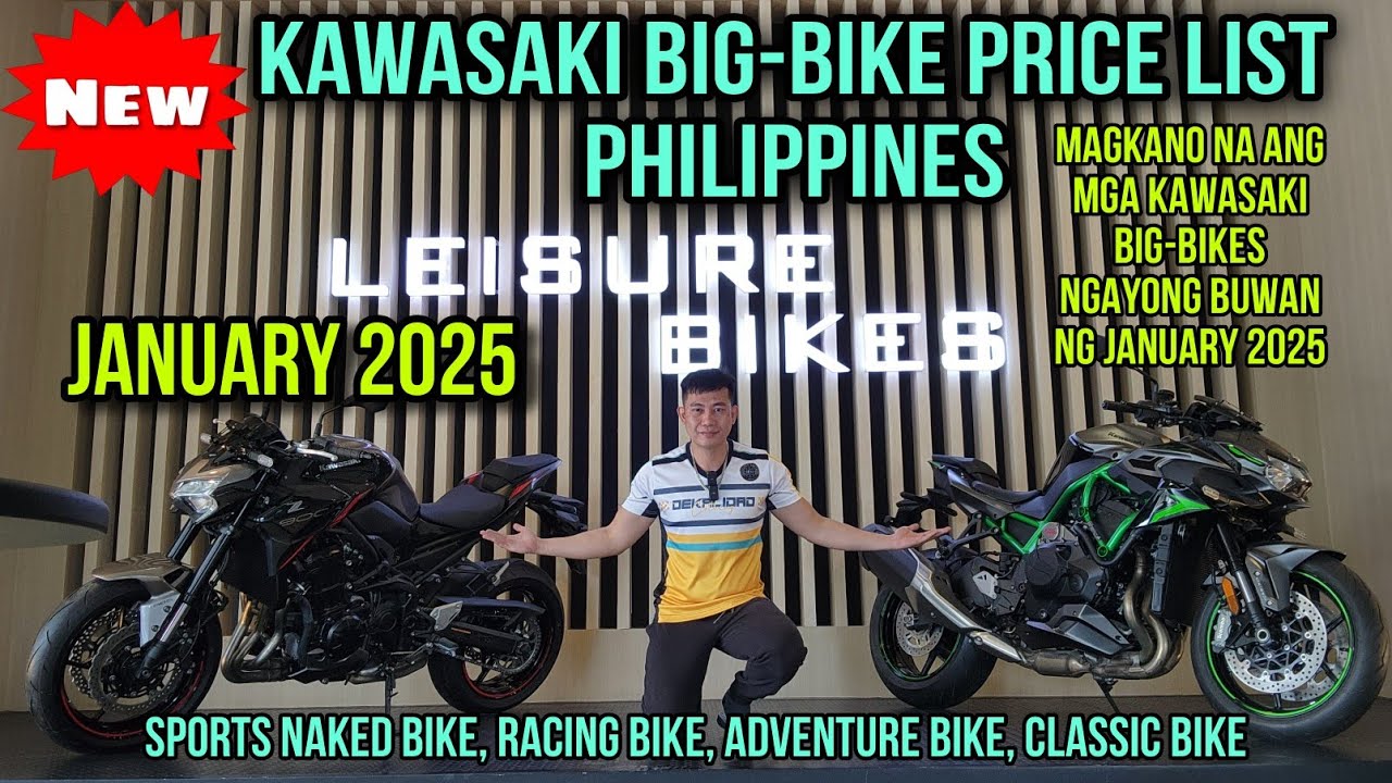 KAWASAKI BIGBIKE PRICE LIST PHILIPPINES JANUARY 2025 - YouTube