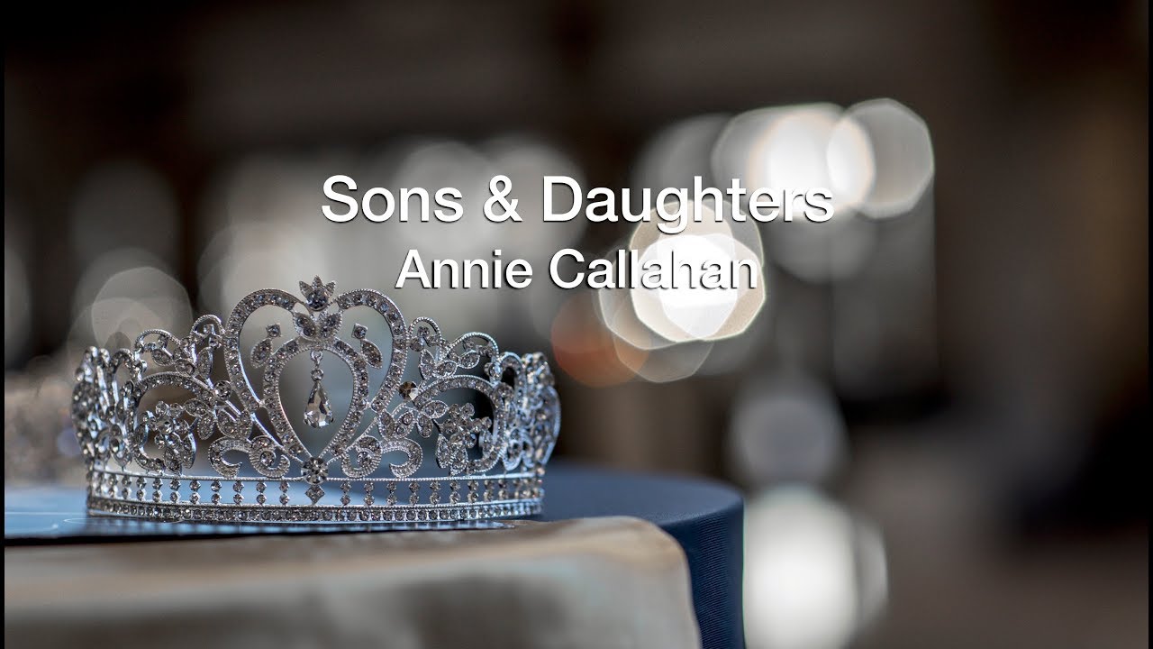Sons & Daughter (ft. Annie Callahan) #2 - YouTube