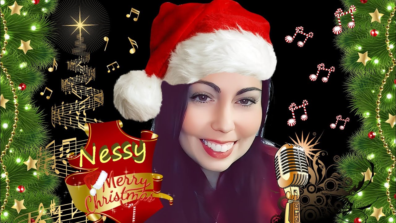 Navidad, Navidad 🎄 Cover by Nessy 💖 - YouTube