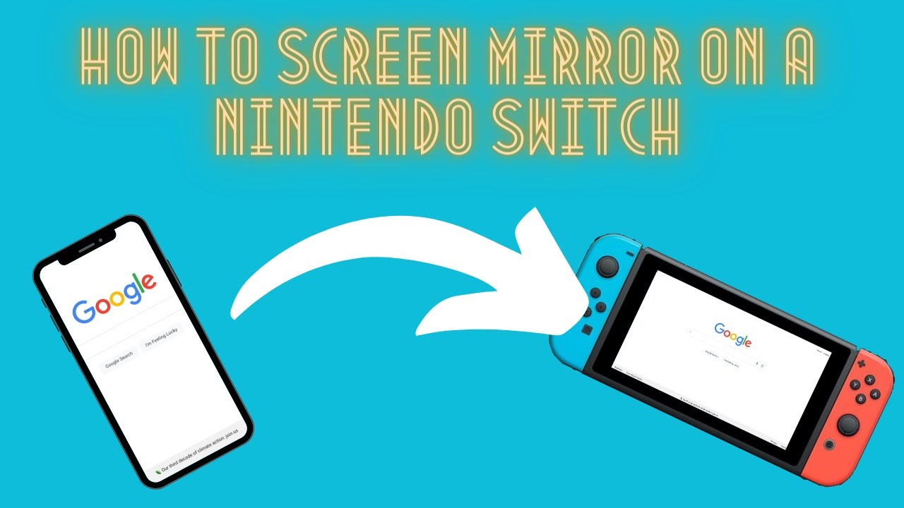 How To Screen Mirror From IPhone Or Android Phone To A Nintendo Switch how-to-screen-mirror-from-iphone-or-android-phone-to-a-nintendo-switch