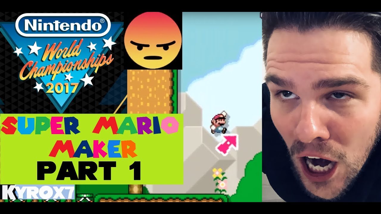 Super Mario Maker Part 1🔥 Nintendo World Championship 2017 Edition ...