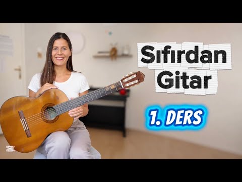 Sıfırdan Gitar Dersleri / Gitarı Tanıyalım 
