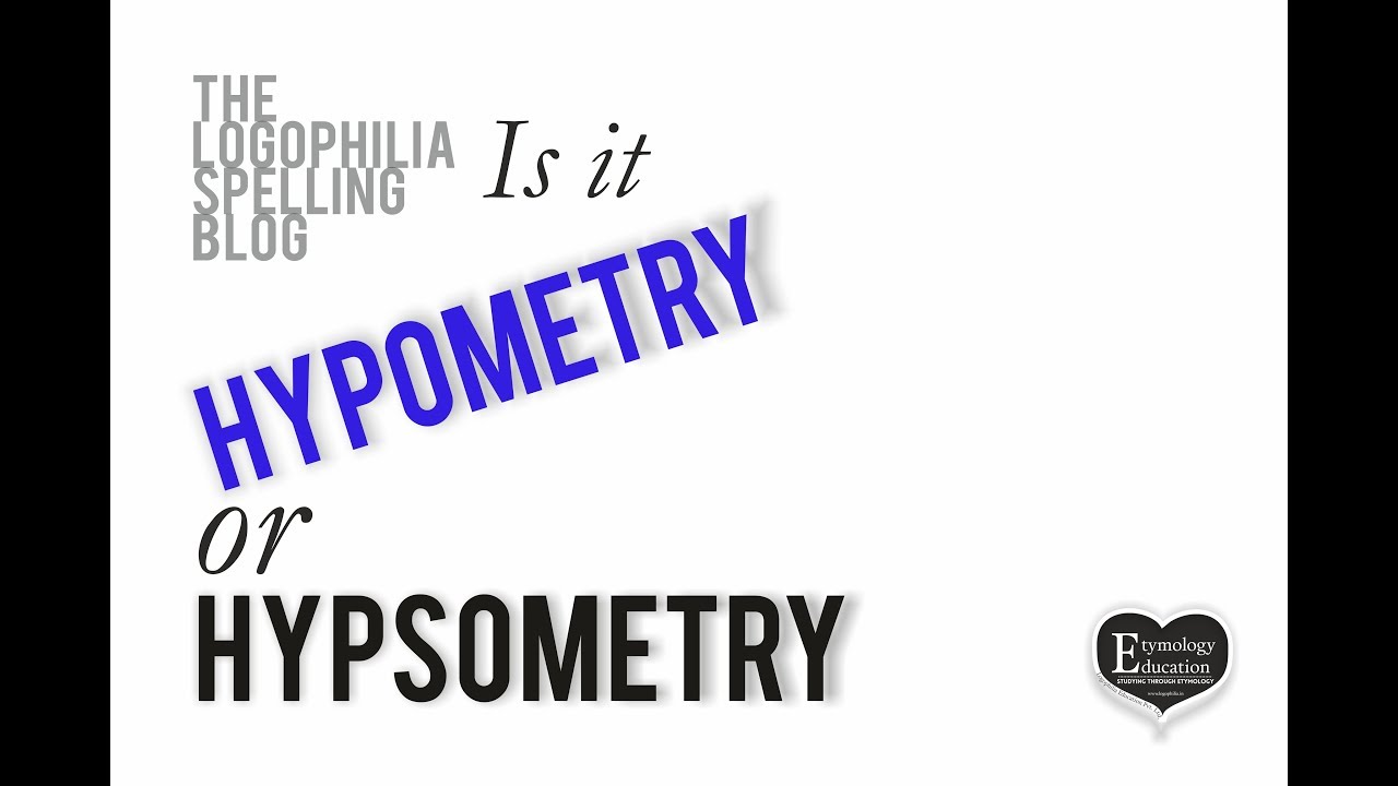 How to Spell Video: hypometry or hypsometry? - YouTube