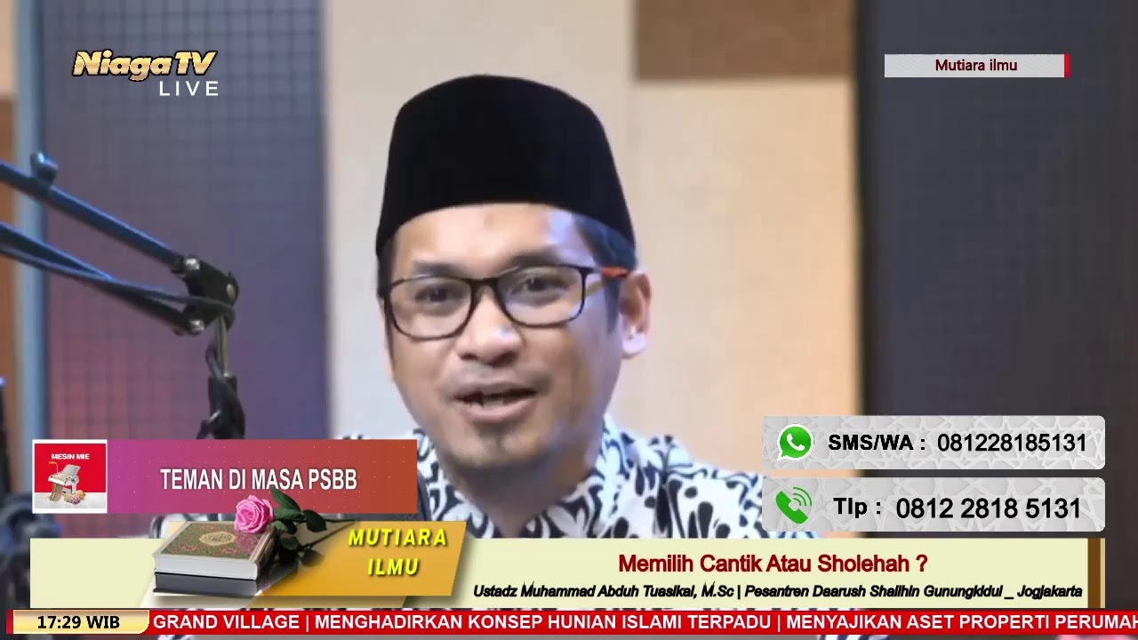 Memilih Cantik Atau Sholehah Ustadz Muhammad Abduh Tuasikal M Sc