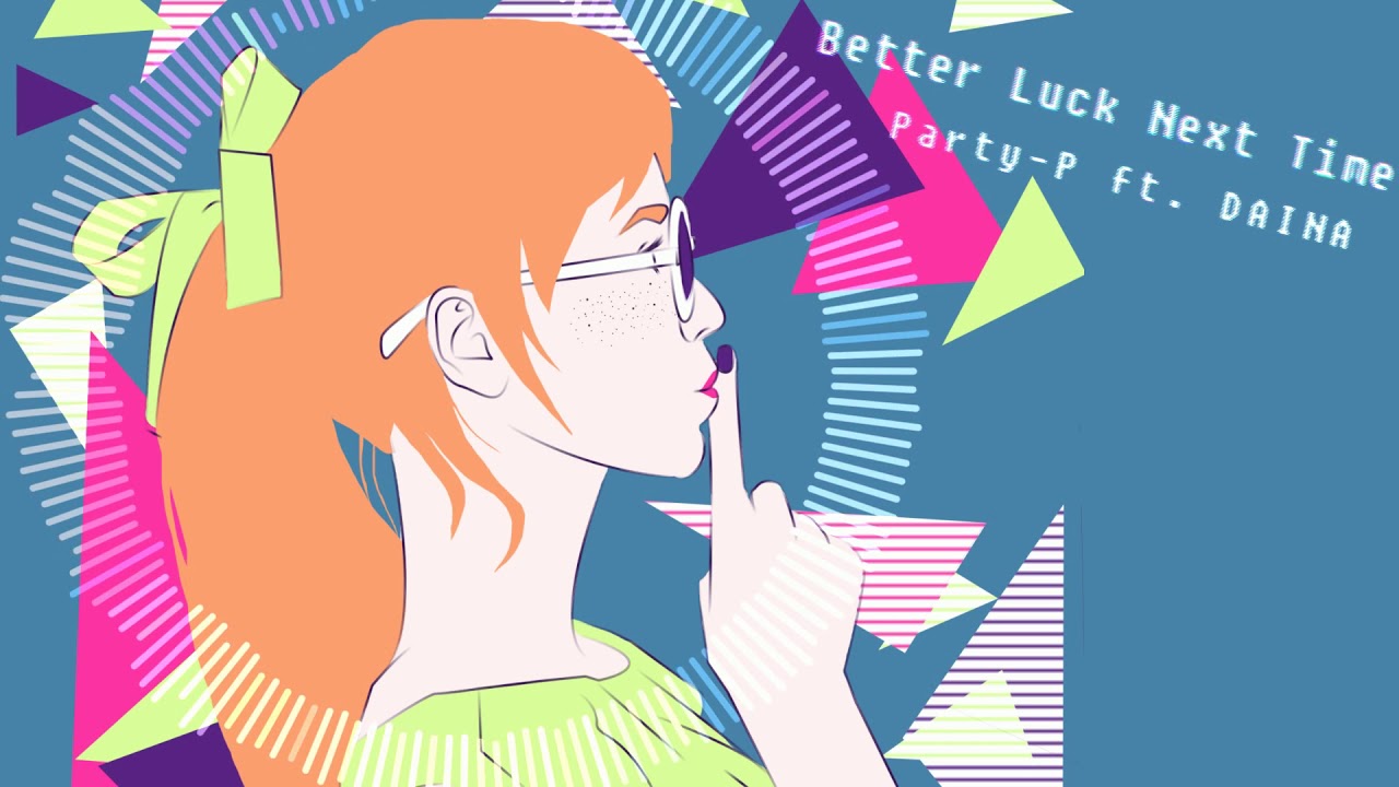 DAINA Better Luck Next Time ORIGINAL YouTube daina-better-luck-next-time-original-youtube