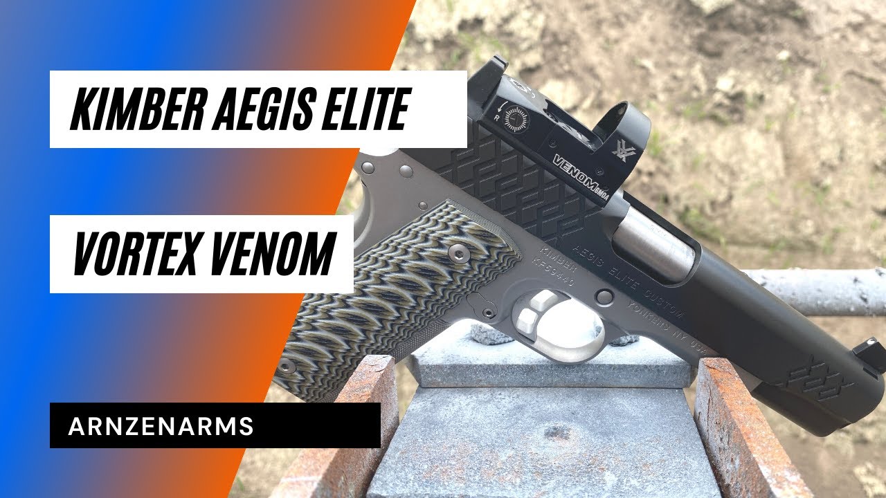 Short Review: Kimber Aegis Elite and Vortex Venom - YouTube