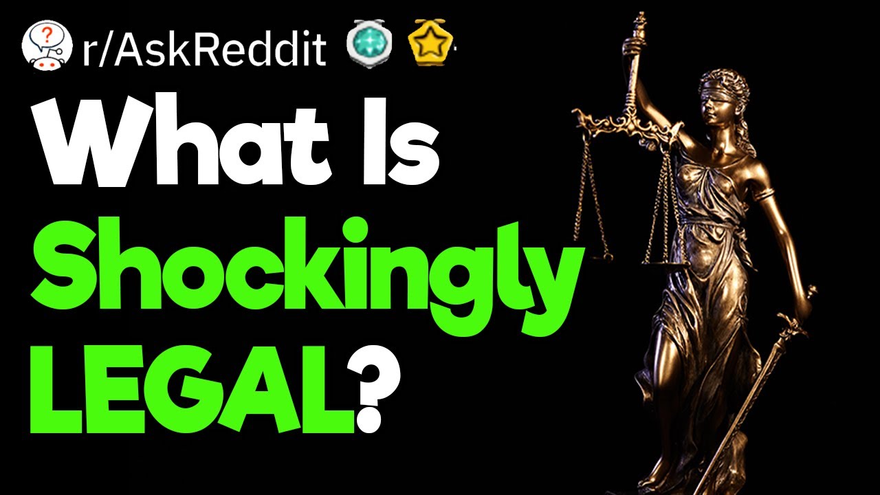 What Is Shockingly LEGAL? - YouTube