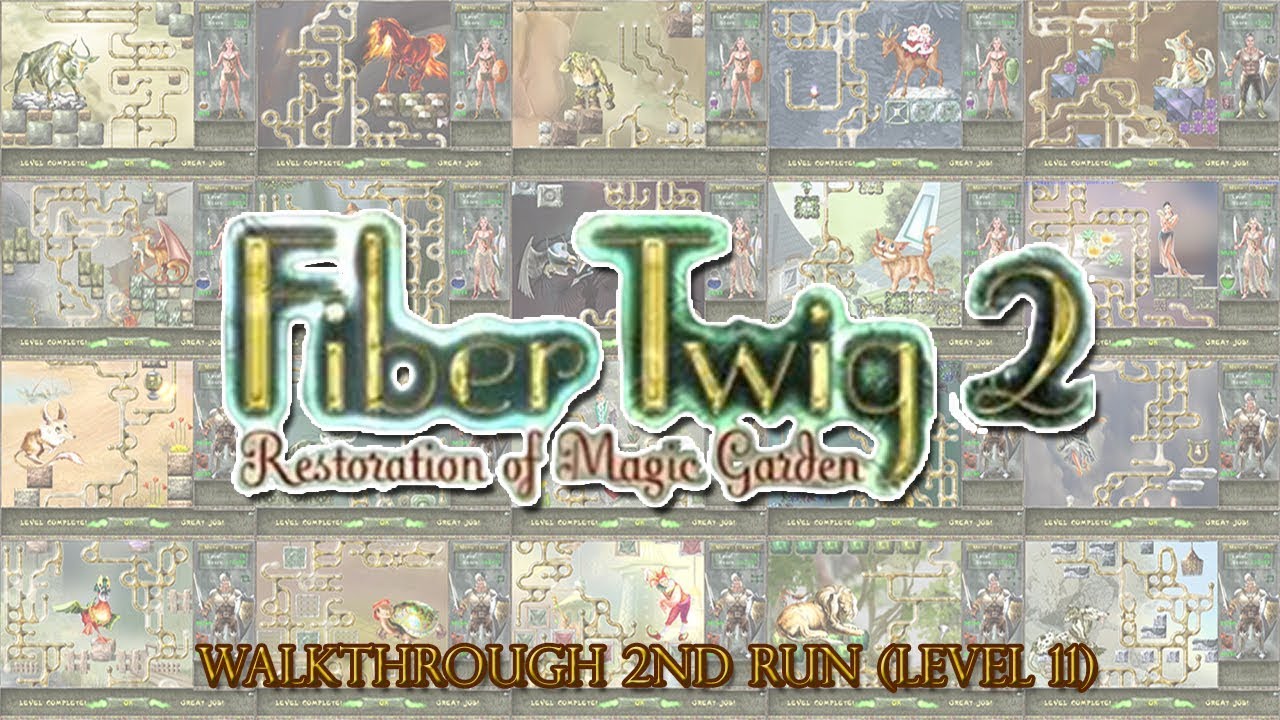 Fiber Twig 2 (Walkthrough 2nd Run) - Level 11 - YouTube