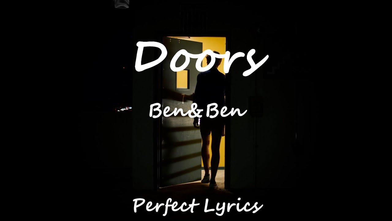 Doors - Ben&Ben | Lyric Video | Perfect Lyrics - YouTube