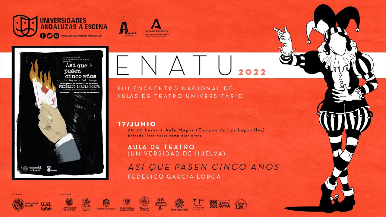ENATU 2022: "Así que pasen cinco años", Federico García Lorca. Aula de ...