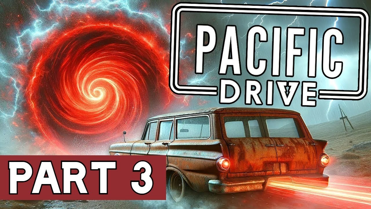 Pacific Drive Gameplay Walkthrough - Part 3 - YouTube
