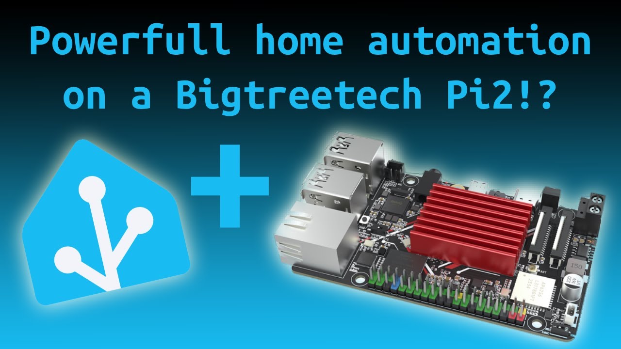Installing Home Assistant on the Bigtreetech Pi2 - YouTube