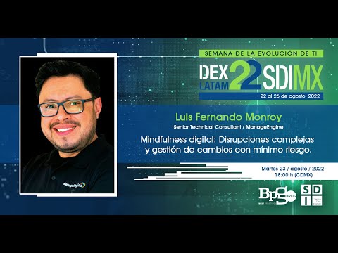 Fernando Monroy - Mindfulness digital: Disrupciones complejas y gestión ...