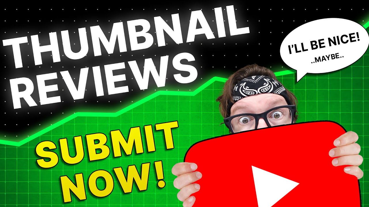 LIVE THUMBNAIL REVIEWS - Submit Now! - YouTube