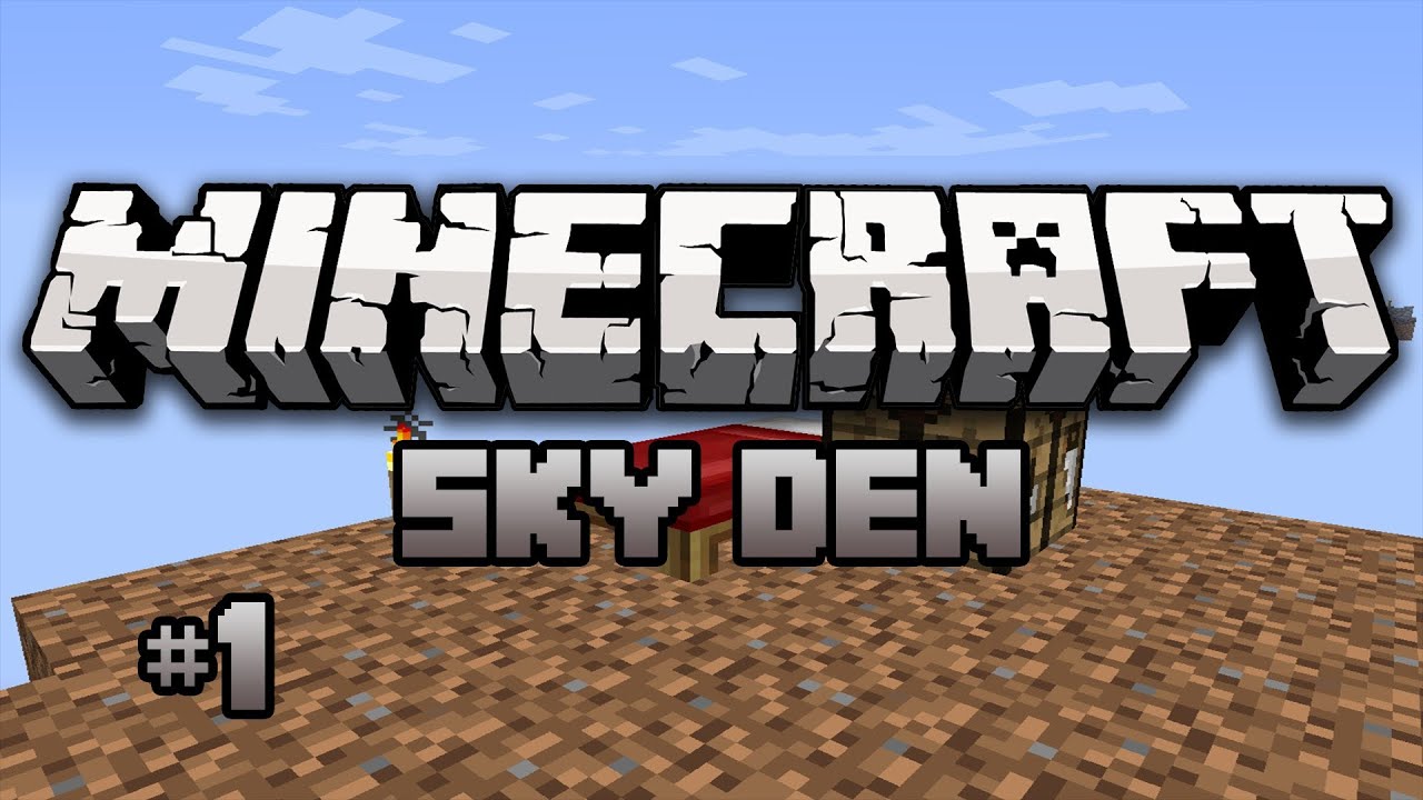 Minecraft: Sky Den Survival Ep. 1- Cobblestone Generator! - YouTube