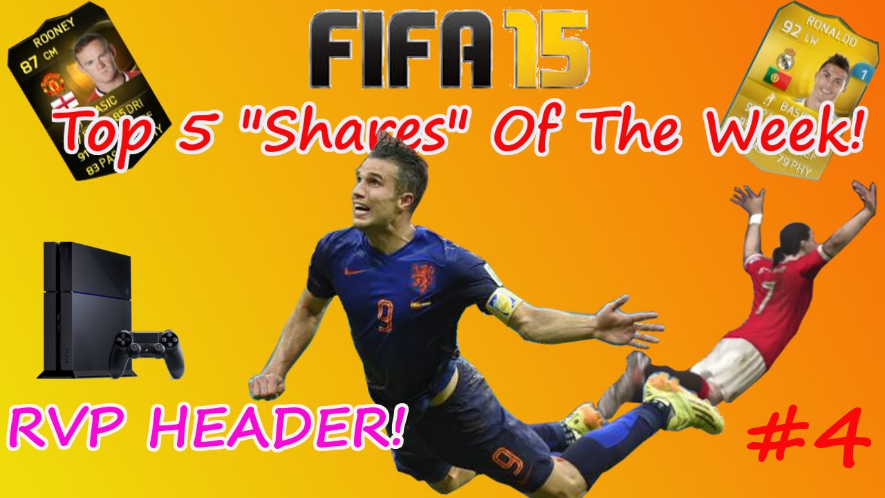 RVP Header In FIFA 15! | T5SoTW #4 - YouTube