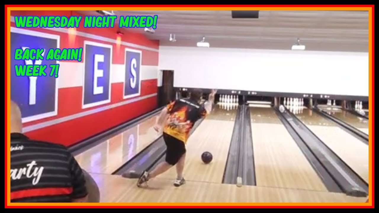 Bowling On Wednesday?!?! No Way! [WEEK 7 - WED] FULL SERIES! - YouTube