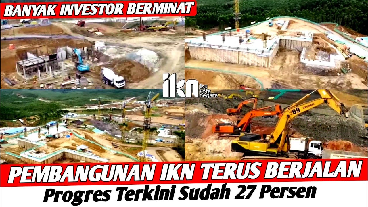 IKN HARI INI‼️ Pembangunan IKN Terus Berjalan || Progres Terkini Sudah ...