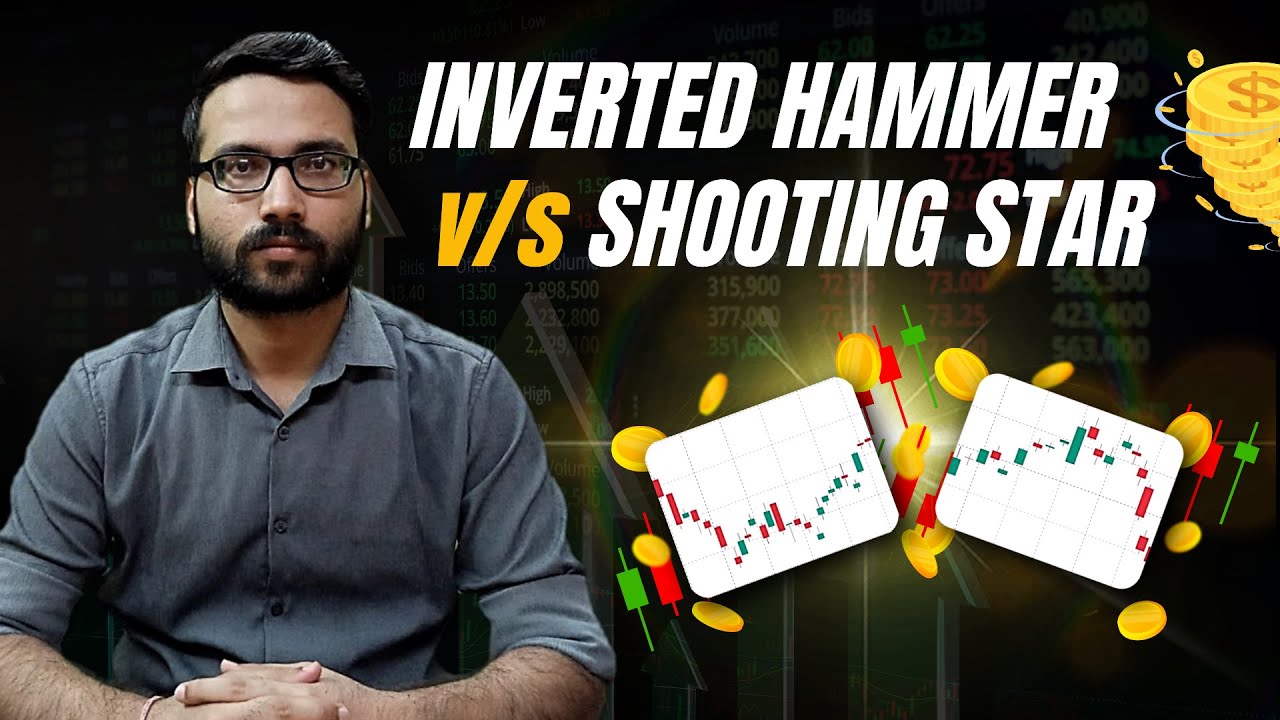 Inverted Hammer v/s Shooting Star | Candlestick Patterns Explained ...