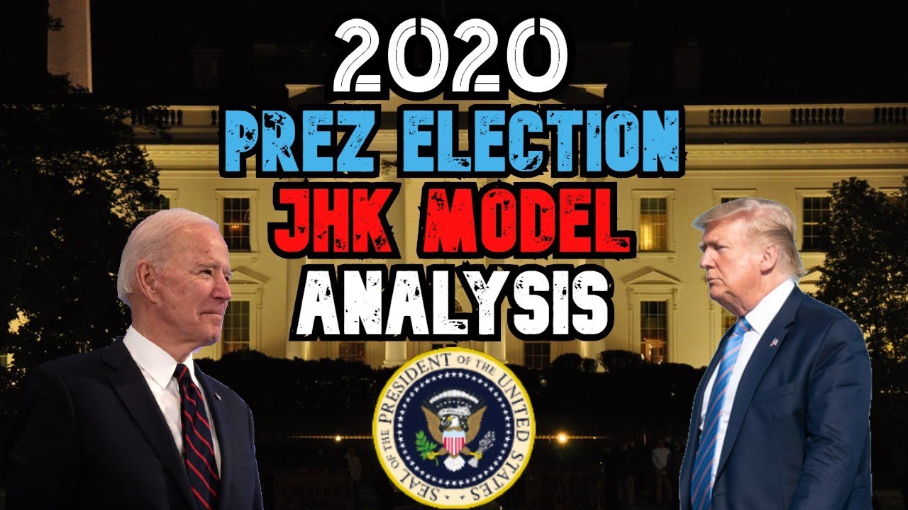 2020 Presidential Election based on the JHK Forecast - YouTube
