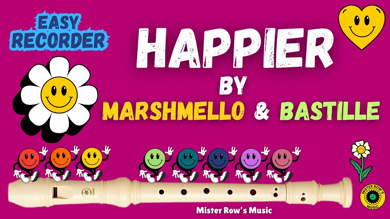 Marshmello | Happier | NOTES G A B | Level 2 - Recorder - YouTube