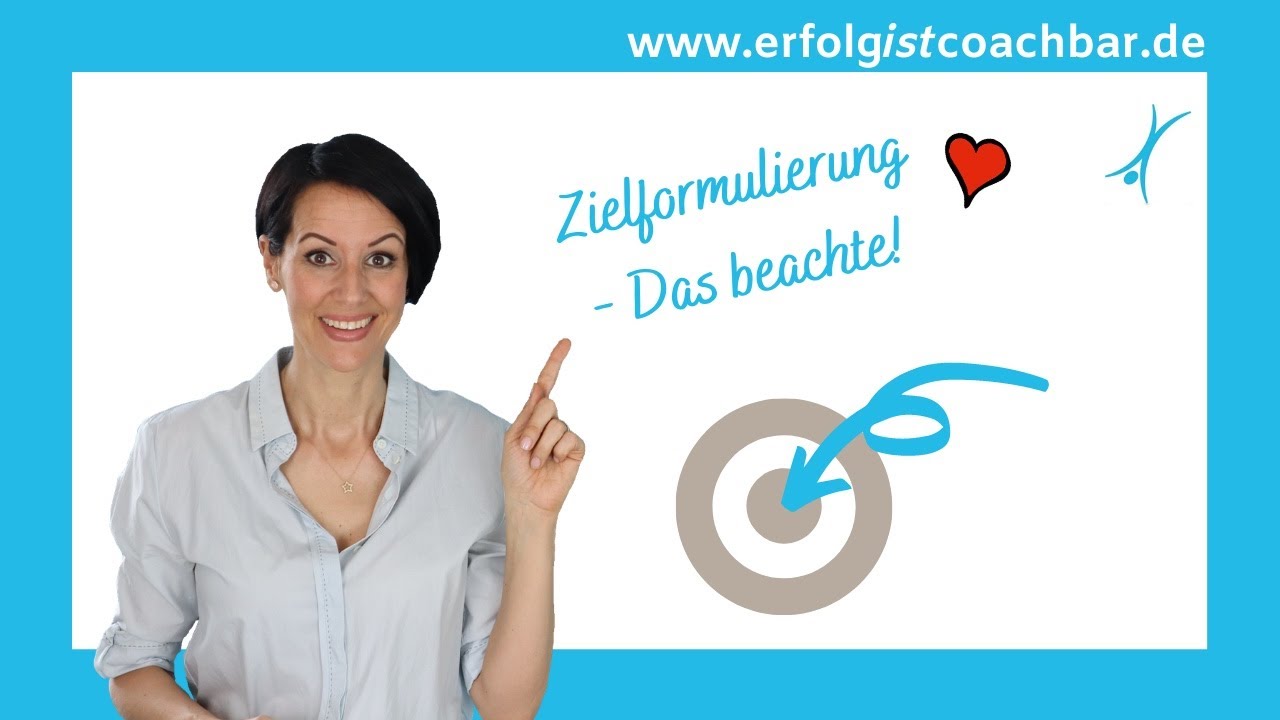Zielformulierung das beachte - YouTube