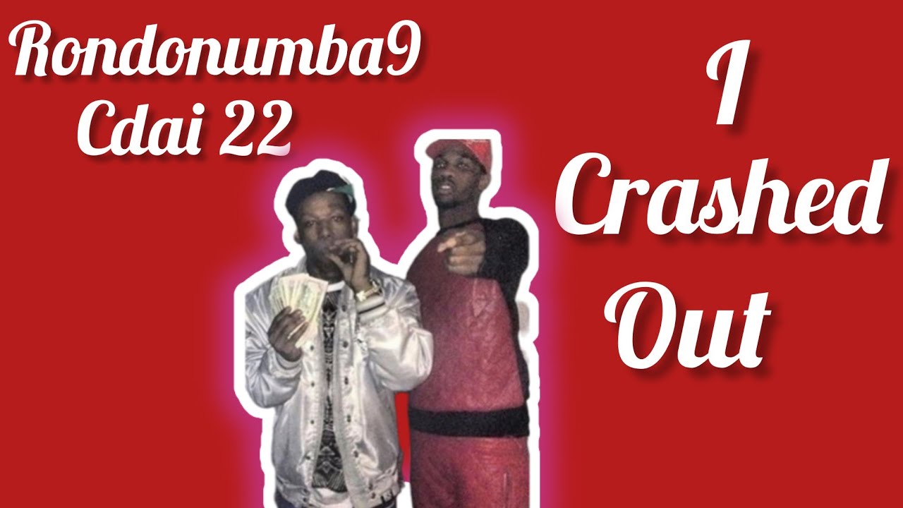 I Crashed Out Ep.2 [Cdai 22 & Rondonumba9 #rondonumbanine #cdai # ...