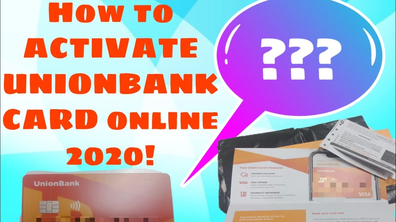 How To ACTIVATE UNIONBANK CARD Online 2020 YouTube how-to-activate-unionbank-card-online-2020-youtube