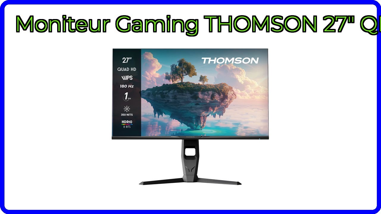 AVIS (2026): Moniteur Gaming THOMSON 27" QHD. DÉTAILS ESSENTIELS - YouTube