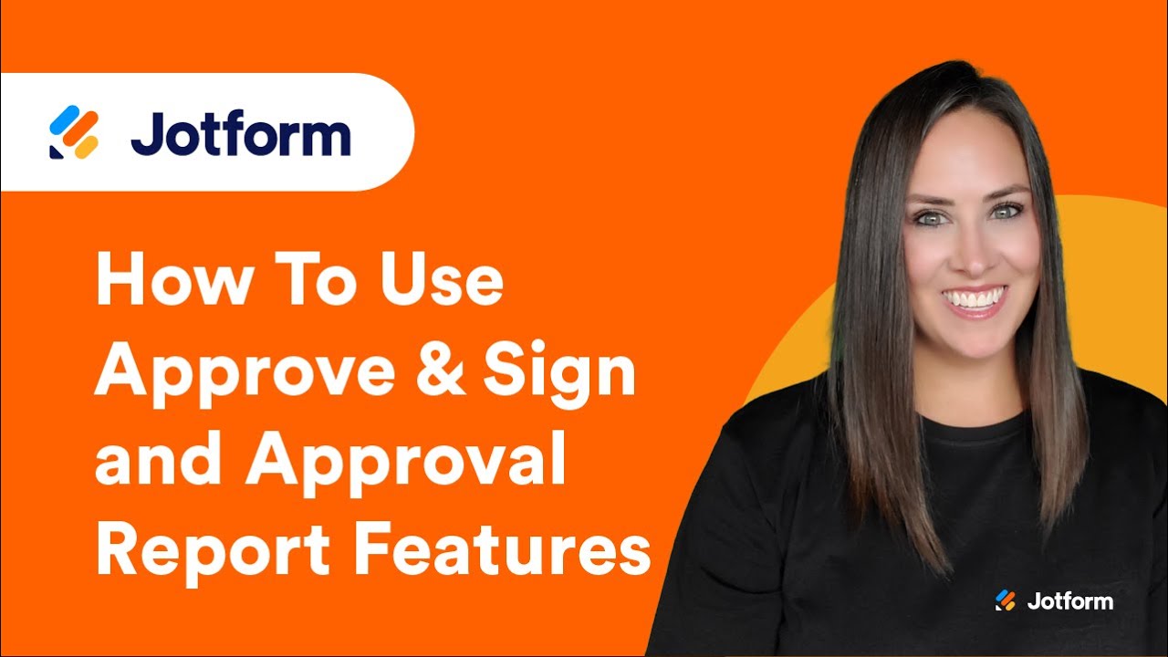 How to Use Approve & Sign and Approval Report Features - YouTube
