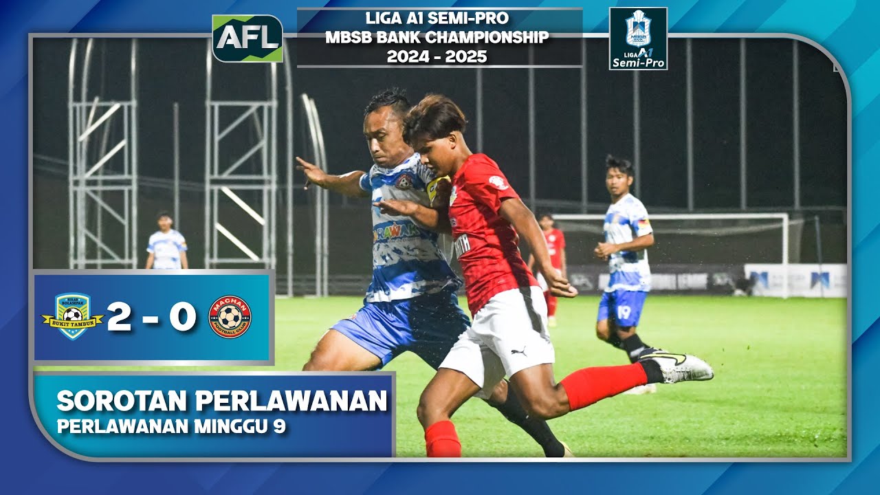 Sorotan Perlawanan | Bukit Tambun FC lwn Machan FC - YouTube