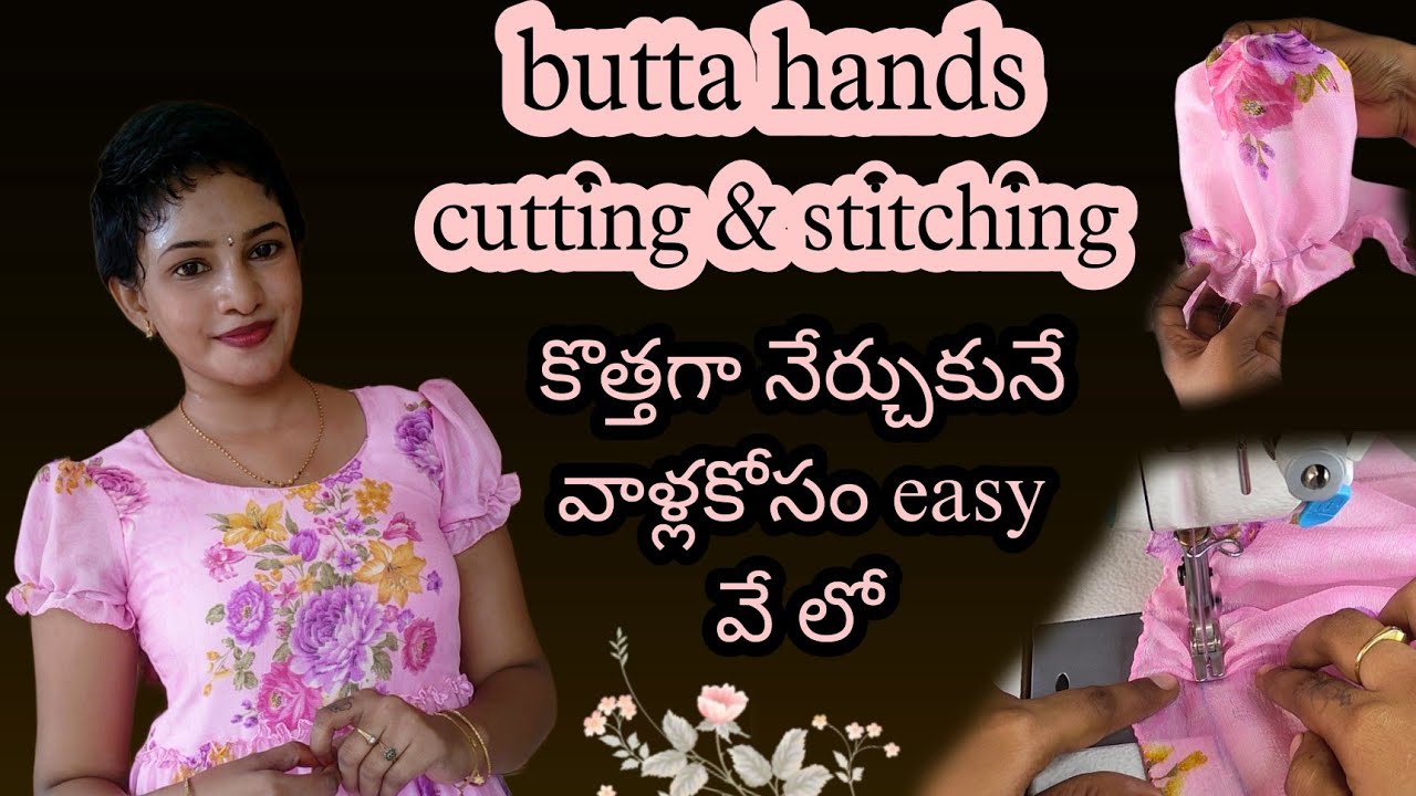 Butta Hands/Puff Sleeves Cutting and stitching in Telugu/Butta Hands ...