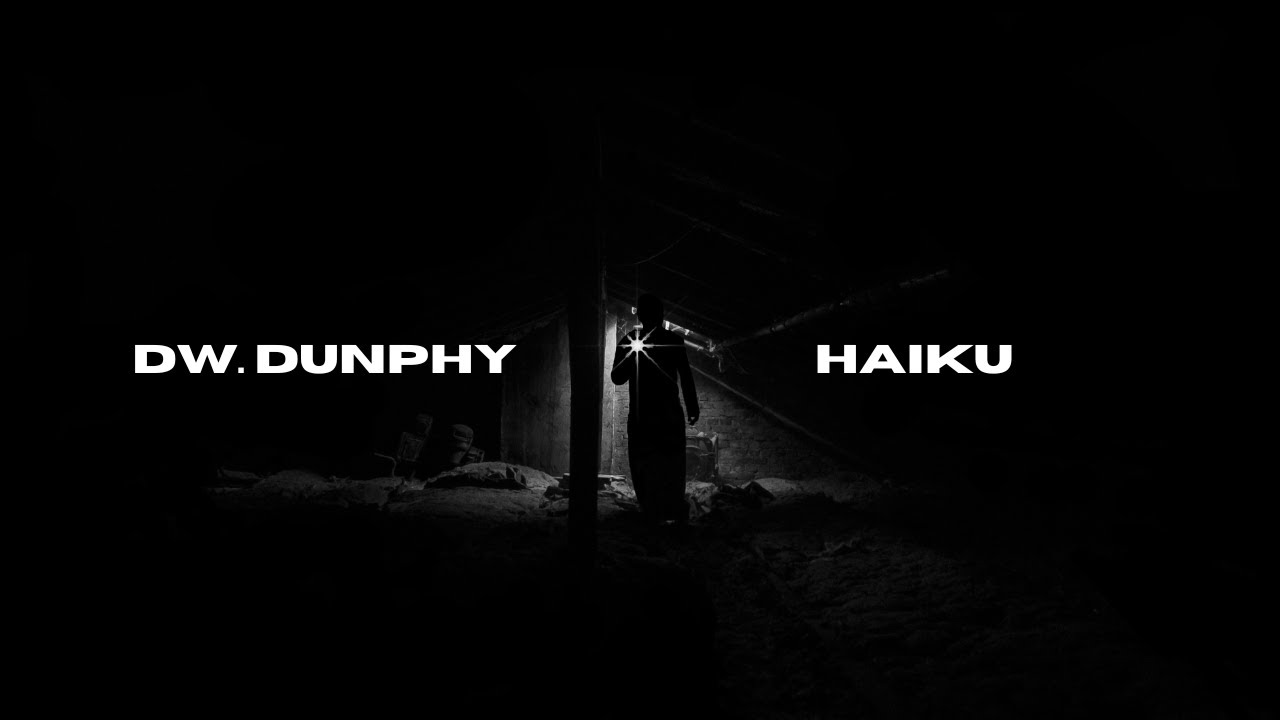 Haiku by Dw. Dunphy - YouTube