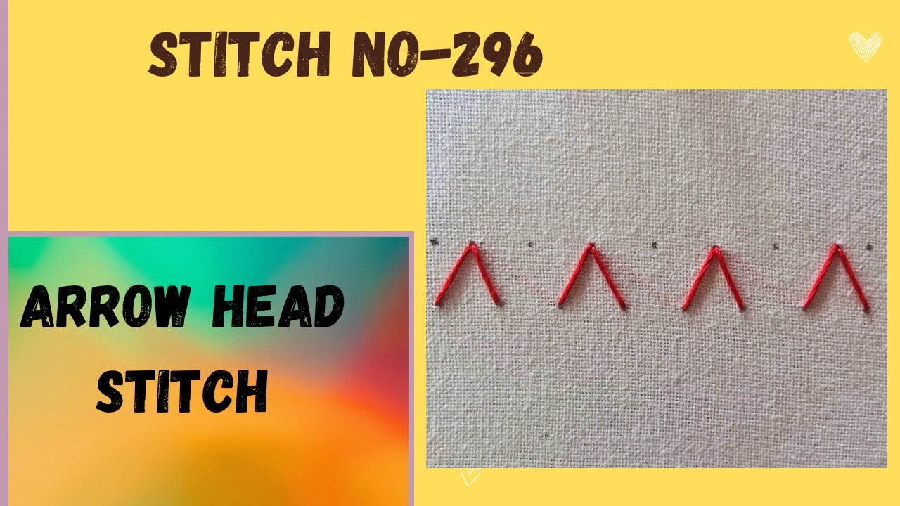 660.Arrowhead stitch |basic embroidery stitches for beginners |how to ...
