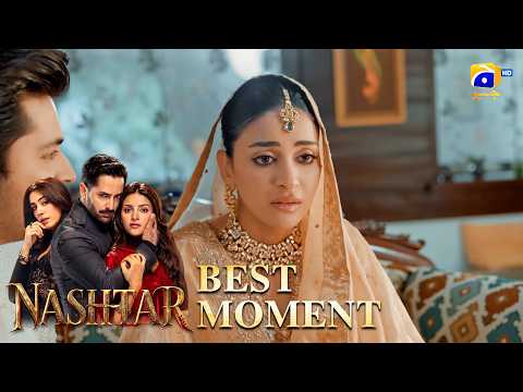 Nashtar Episode 10 | 𝐁𝐞𝐬𝐭 𝐌𝐨𝐦𝐞𝐧𝐭 𝟎𝟏 | Danish Taimoor - Anmol Baloch | Har Pal Geo