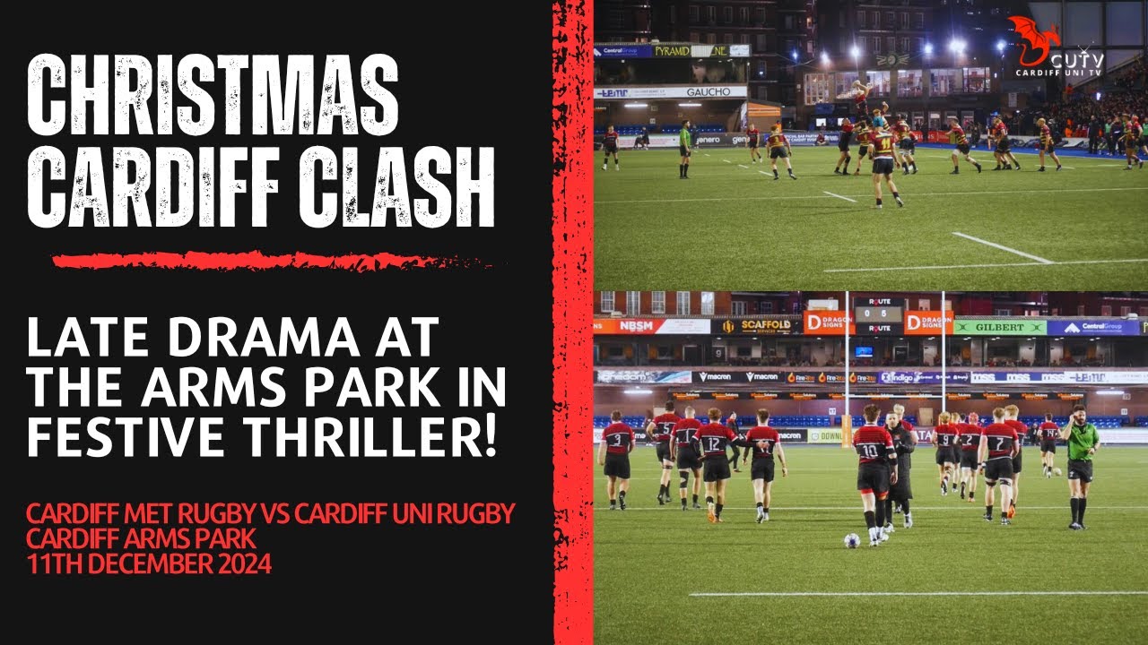 Late Drama at the Arms Park! | Cardiff Clash | Cardiff Met Rugby vs ...