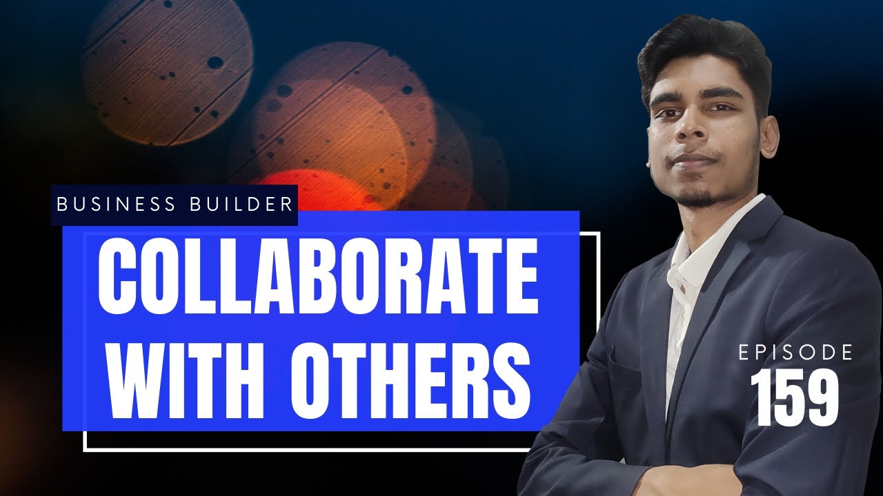 How To Collaborate With Other Entrepreneurs And Have Success Together ...