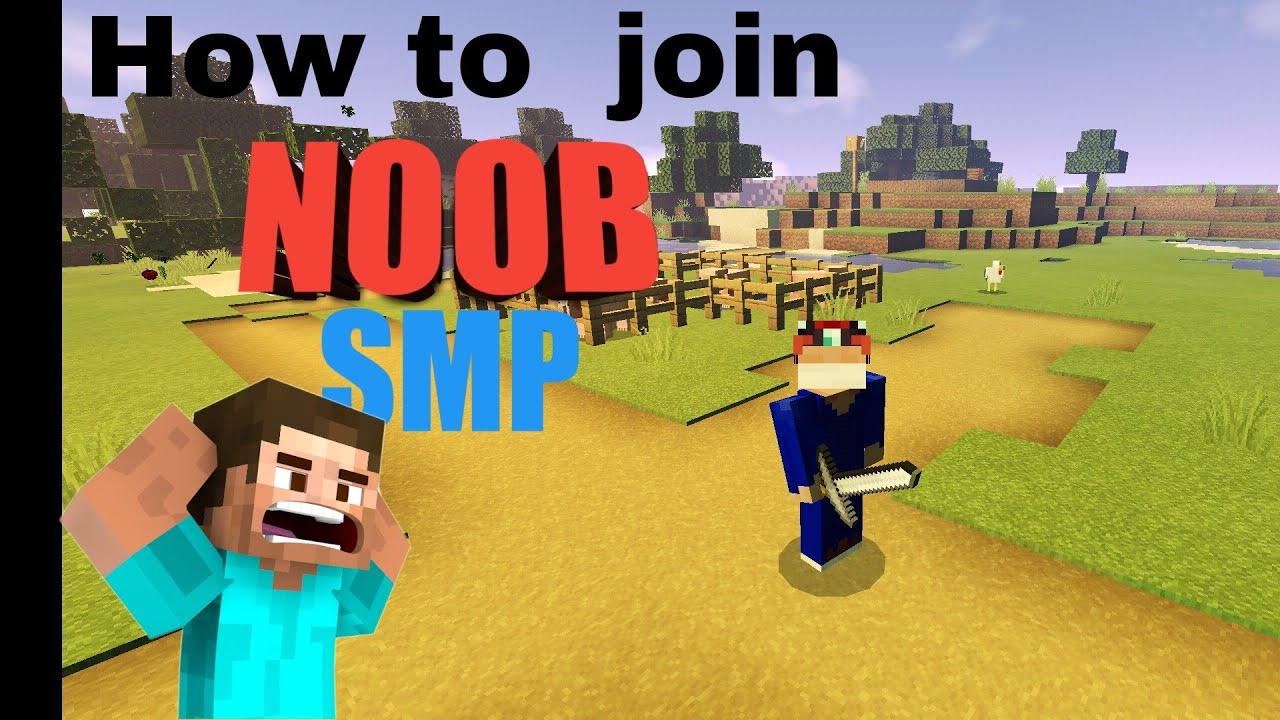 Join now NOOB SMP S1 - YouTube