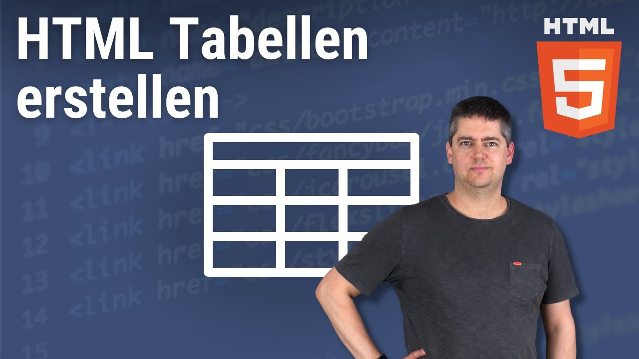 HTML-Tabellen erstellen (TUTORIAL, deutsch) - YouTube