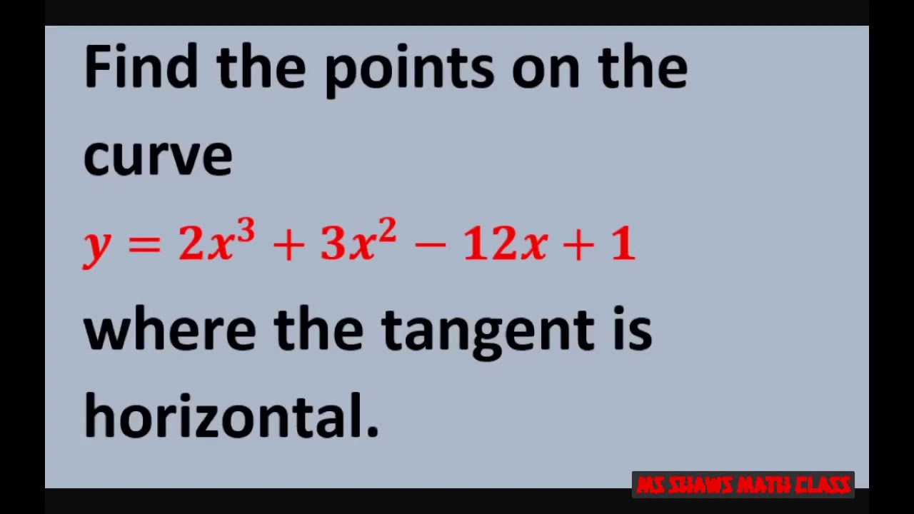 Find Points On The Curve Y 2x 3 3x 2 12x 1 Where The Tangent Is find-points-on-the-curve-y-2x-3-3x-2-12x-1-where-the-tangent-is