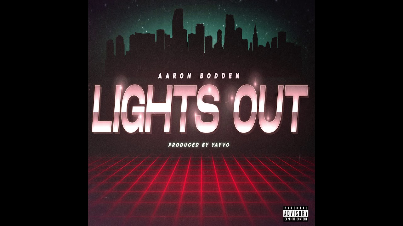 Aaron Bodden - Lights Out (Audio) - YouTube