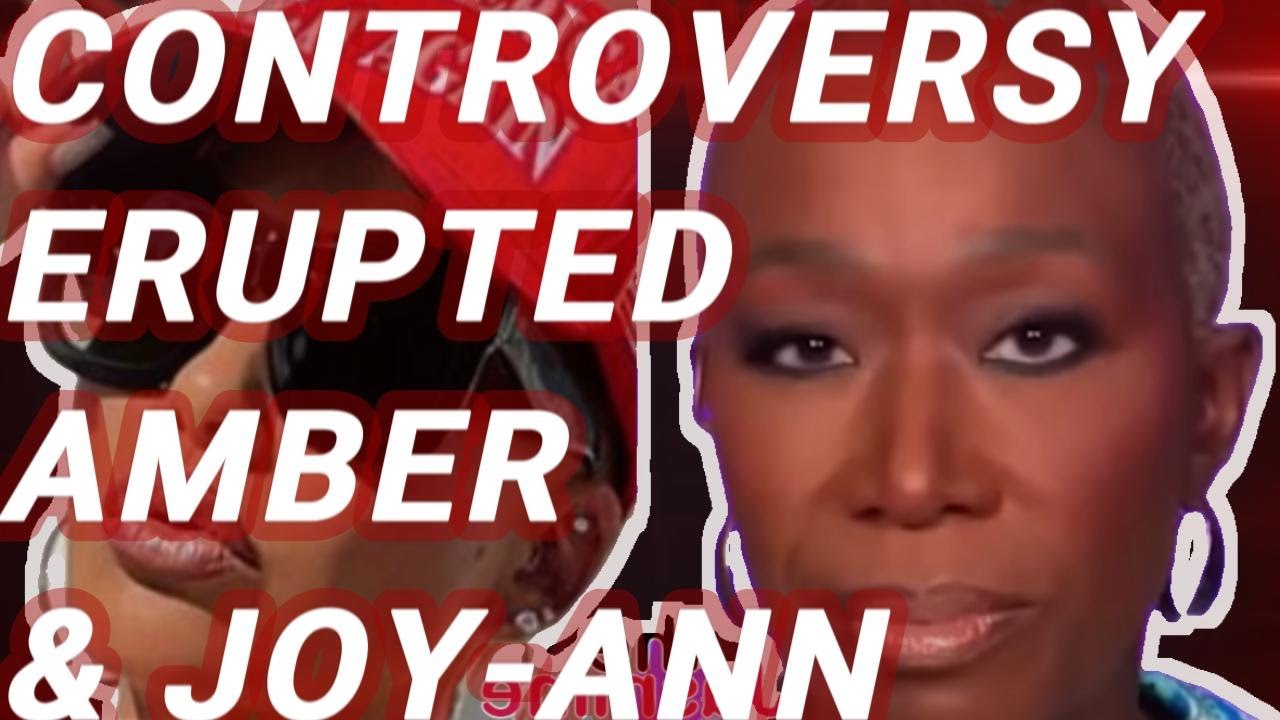 CONTROVERSY ERUPTED AMBER & JOY-ANN - YouTube