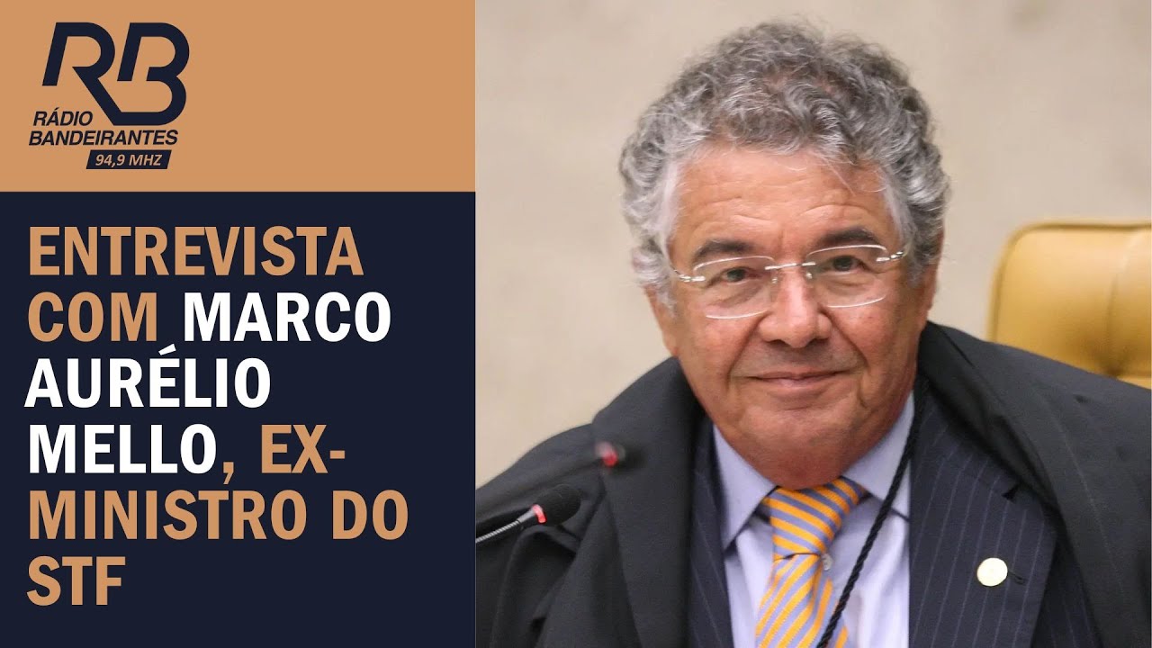 Entrevista com Marco Aurélio Mello, ex-Ministro do STF - YouTube