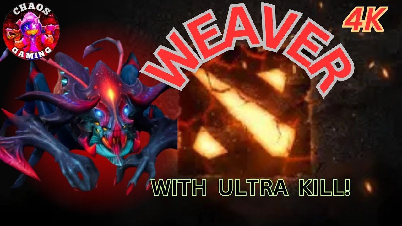 A.KILLER WEAVER WITH ULTRA KILL!-DOTA 2 GAME PLAY WATCH #dota #gameplay #weaver #dota2 - YouTube