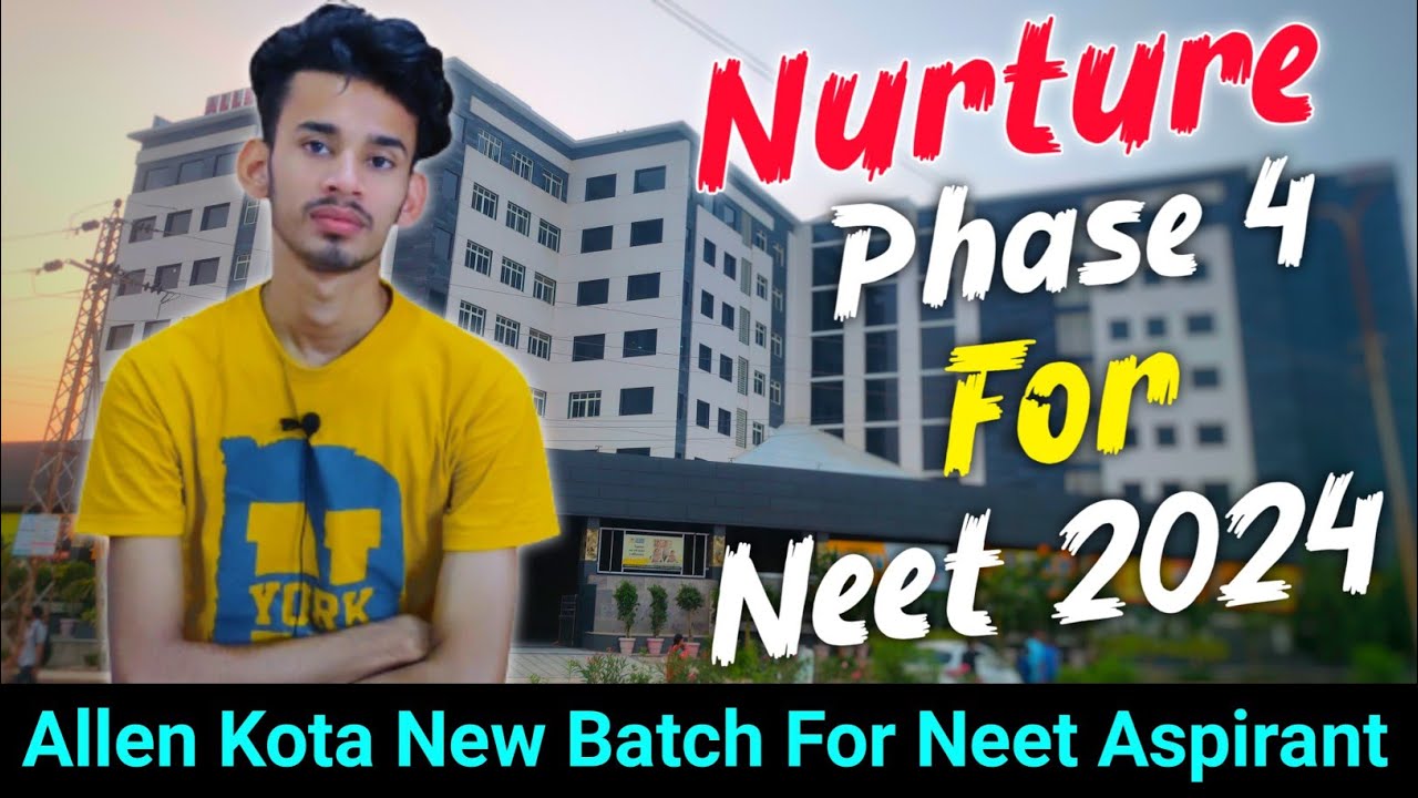 New Batch Starting In Allen Kota For Class 11 Nurture Batch For Neet new-batch-starting-in-allen-kota-for-class-11-nurture-batch-for-neet