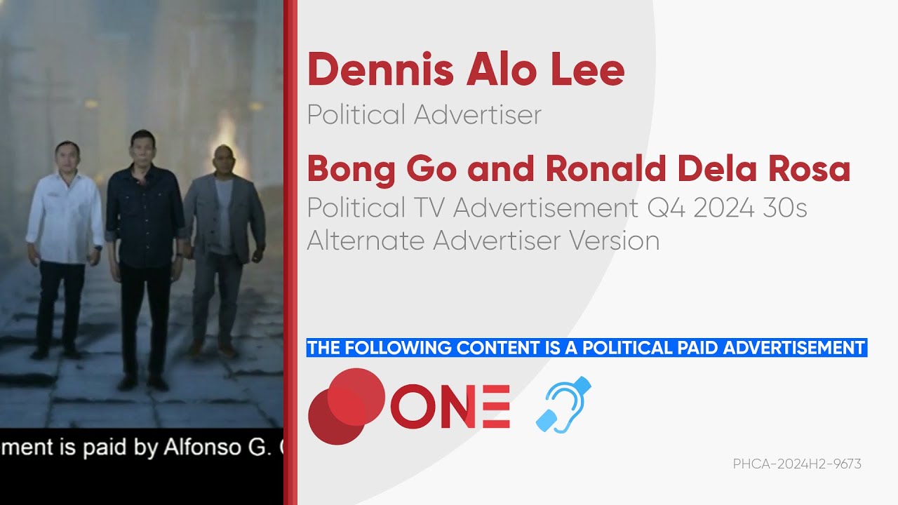 Bong Go & Ronald Dela Rosa Political TV Ad Q4 2024 30s (Alternate ...