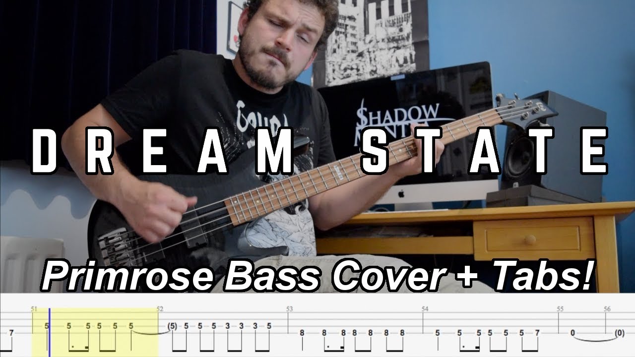 Primrose - Dream State - Bass Cover and Tab - YouTube