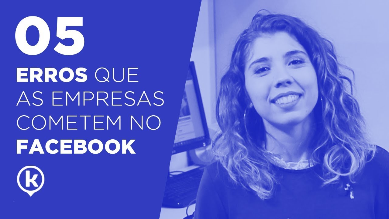 5 principais erros que as empresas cometem no Facebook e como evitá-los ...