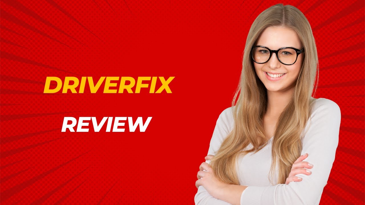 DriverFix Review | User-Friendly Interface - YouTube