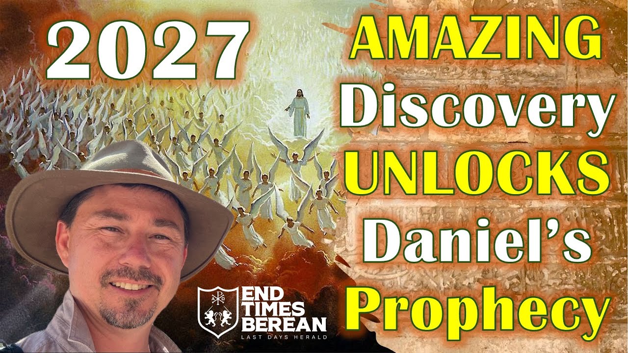 Jesus Returning in 2027? Amazing Discovery Unlocks Daniel's Prophecy ...